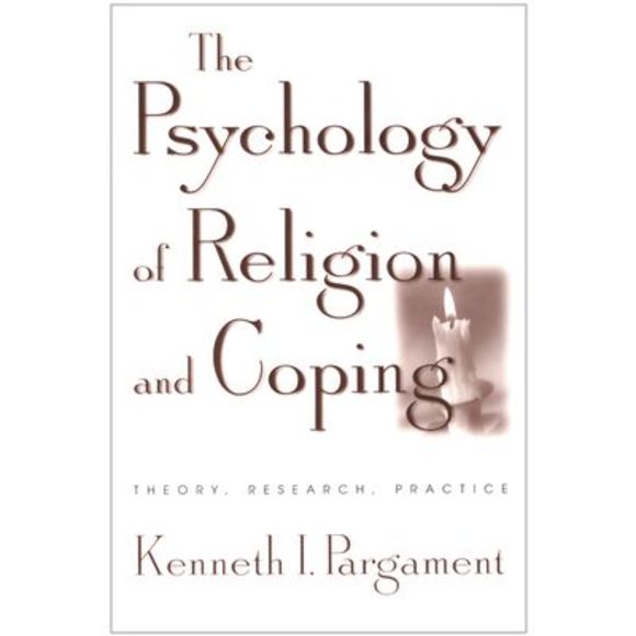 Kenneth I. Pargament | Other | The Psychology Of Religion And Coping ...